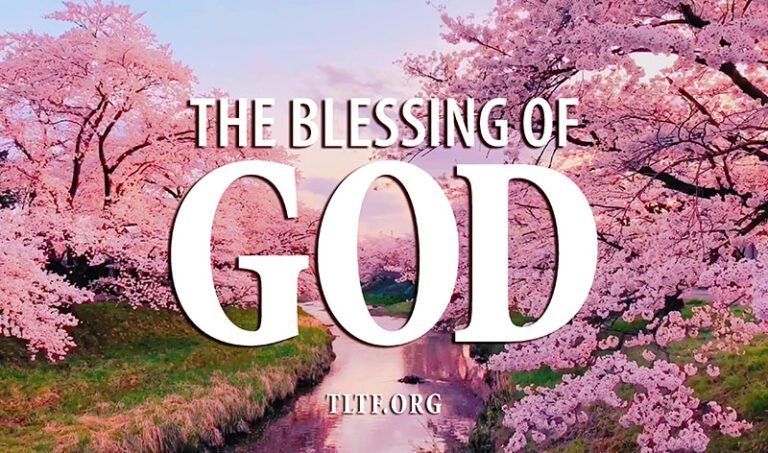 The Blessing of God - The Living Truth Fellowship