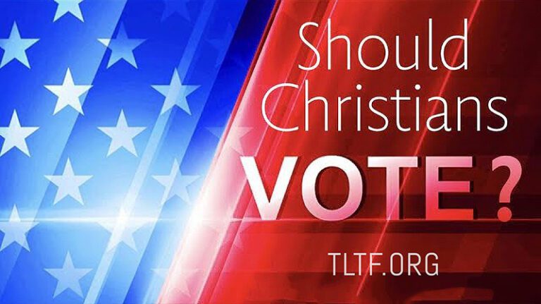 Should Christians Vote? – The Living Truth Fellowship